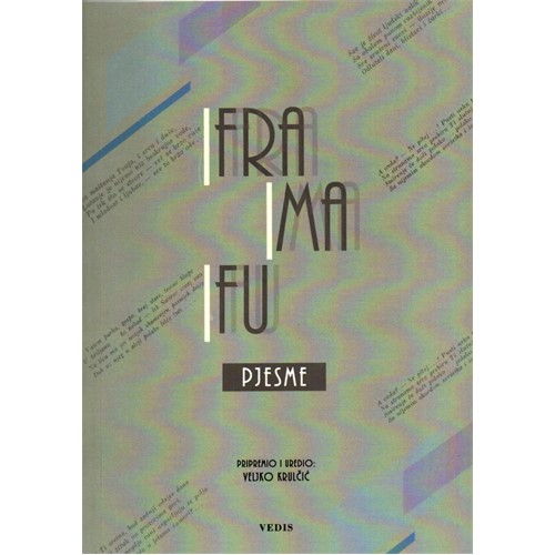 SA “SAMO” 90 GODINA KAŠNJENJA FUISOVE PJESME SAKUPLJENE I OBJAVLJENE U ...